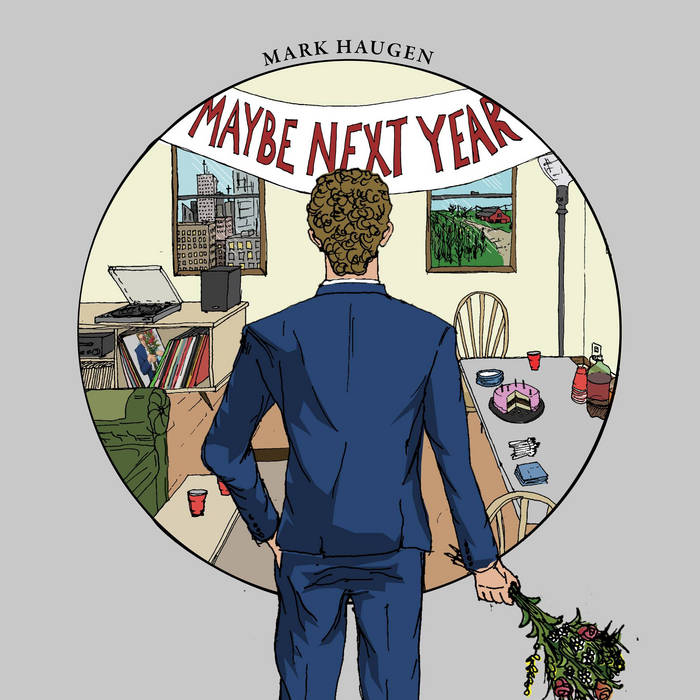 Maybe Next Year | Mark Haugen