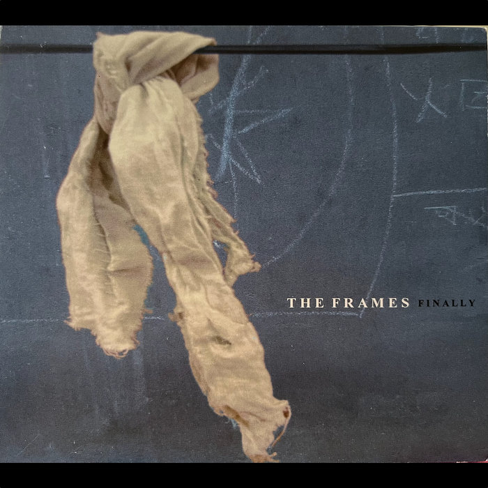 Finally (single) | The Frames