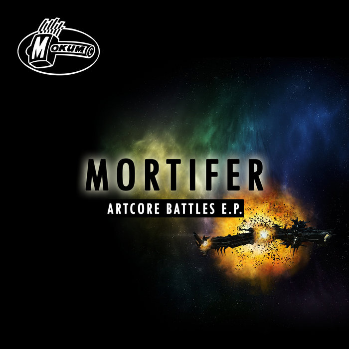 [MOK277] Mortifer - Artcore Battles EP | Mokum Records