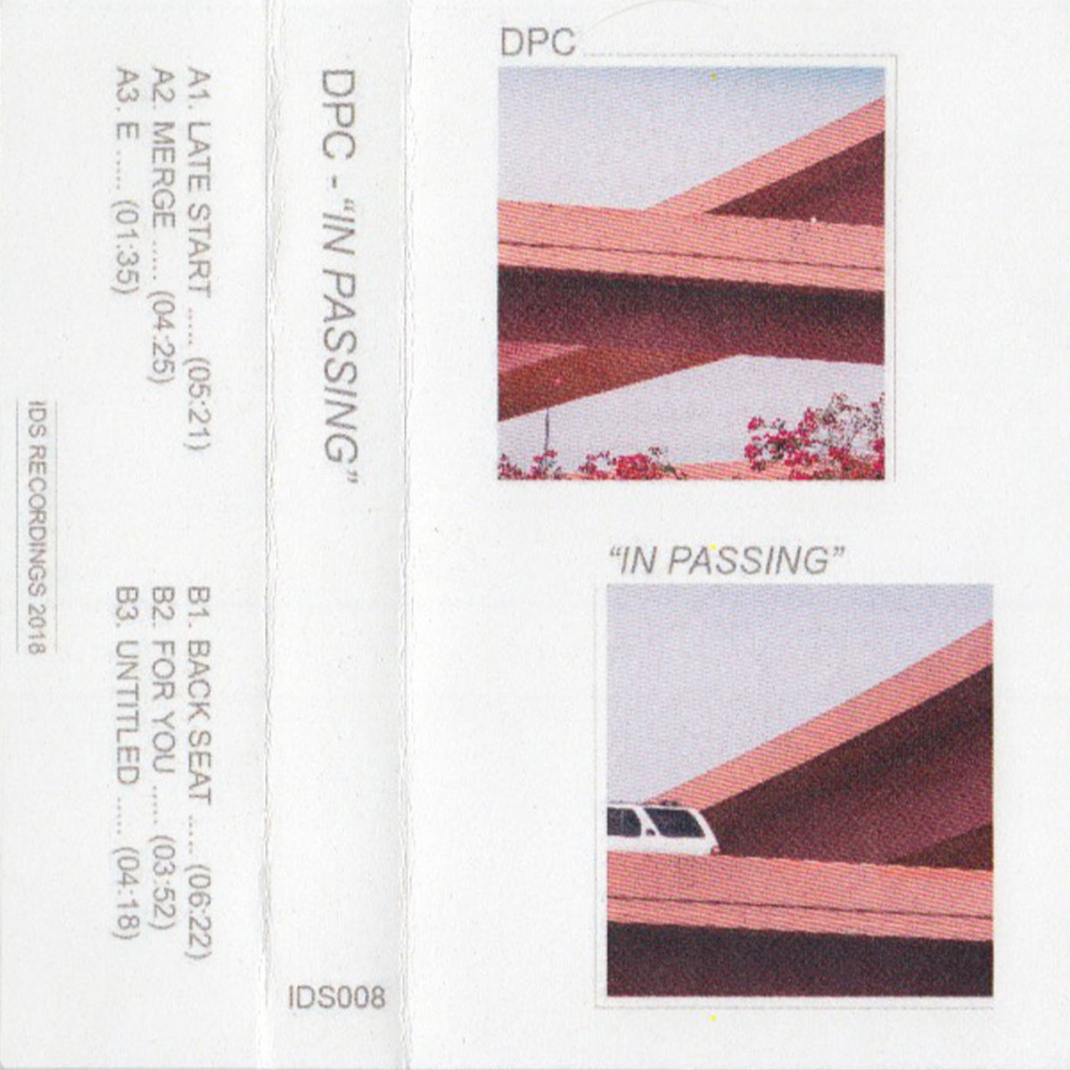 DPC - In Passing - IDS008 | DPC | IDS RECORDINGS