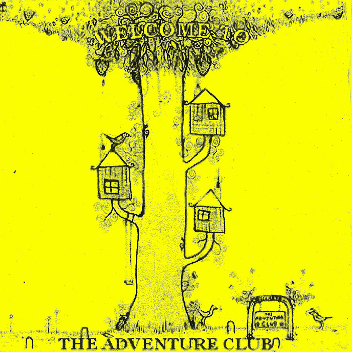 Welcome To The..... | Adventure Club