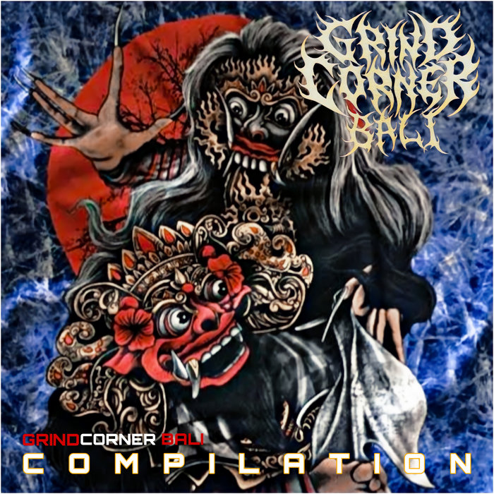 Grindcorner Bali Compilation | Various Artist | Bali Headbanger Music