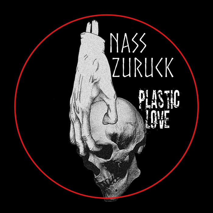 PLASTIC LOVE | Nass//zuruck