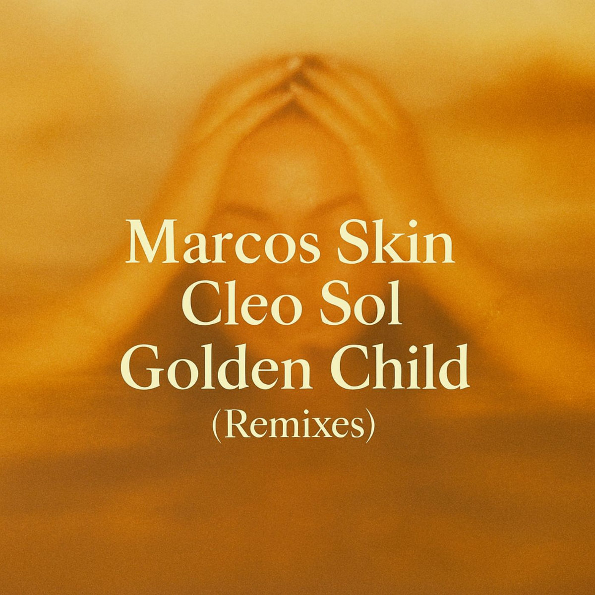Marcos Skin - Cleo Sol - Golden Child (Fututre Mix) | Marcos Skin