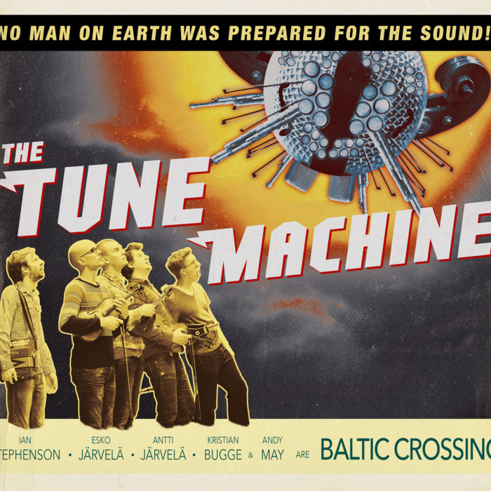 The Tune Machine | Baltic Crossing