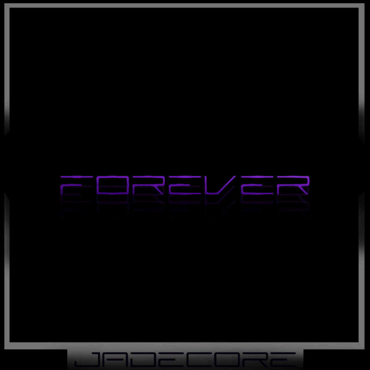 Forever | Jadecore