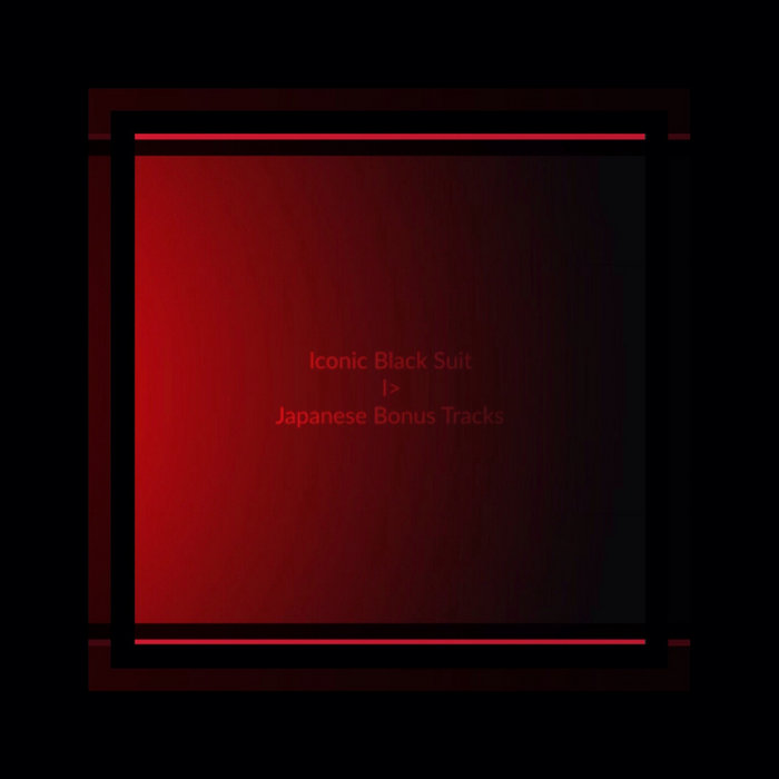 Japanese Bonus Tracks | Iconic Black Suit
