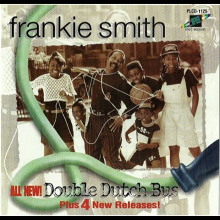 Double Dutch Bus | Frankie Smith