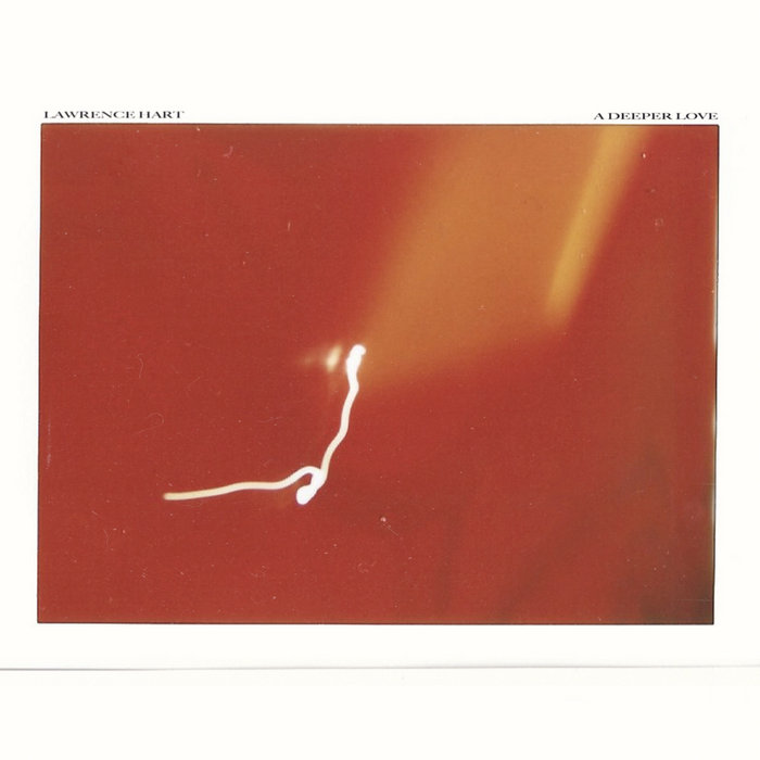 A Deeper Love | Lawrence Hart
