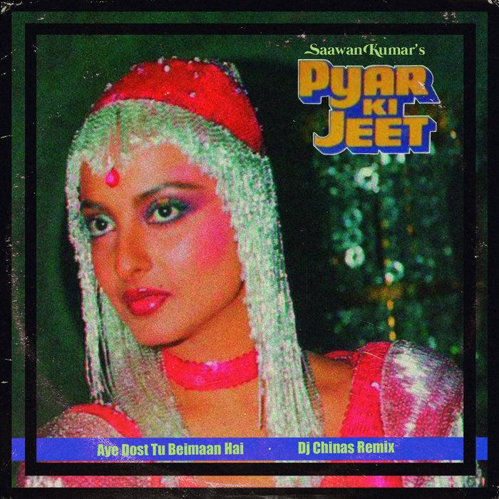 Pyar Ki Jeet EP | Dj Chinas