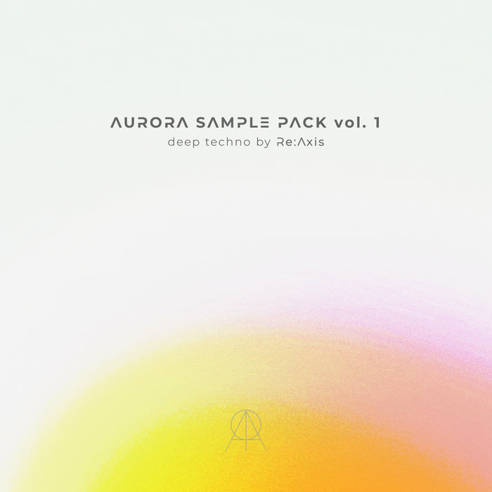 AURORA SAMPLE PACK vol. 1 | Re:Axis | Aurora Mística Records
