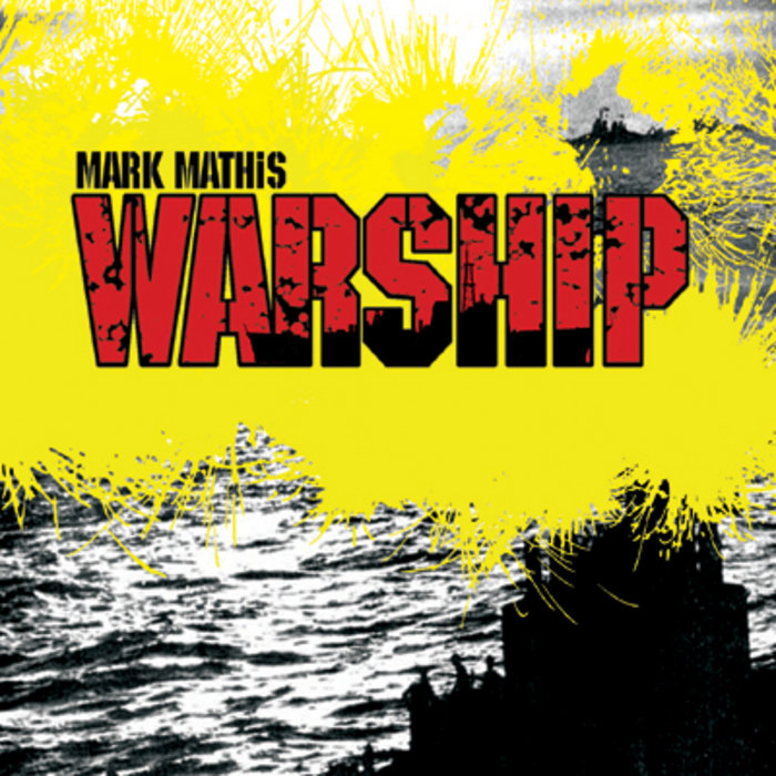 warship | mark mathis