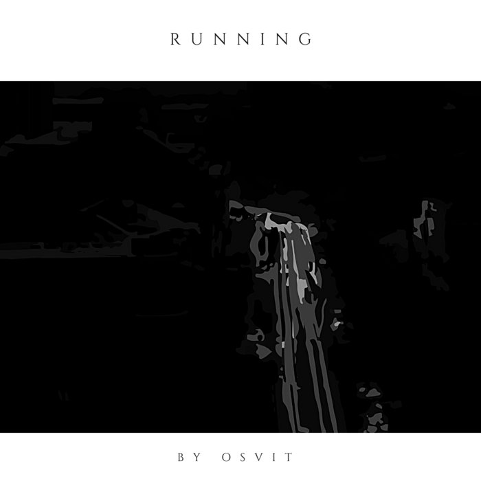 Osvit - Running | Osvit