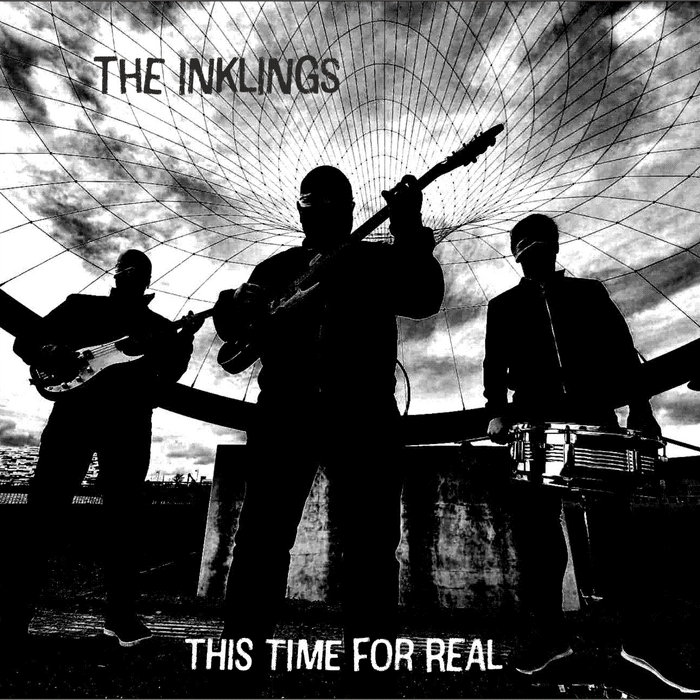 This Time For Real | The Inklings