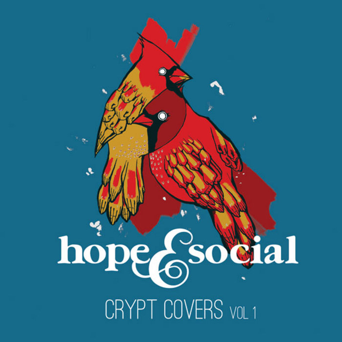 Crypt Covers | Hope and Social with Guests | Hope and Social
