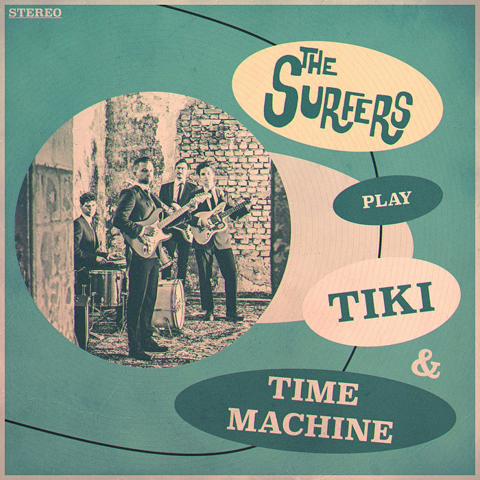 Tiki & Time Machine | I. Jeziak and The Surfers