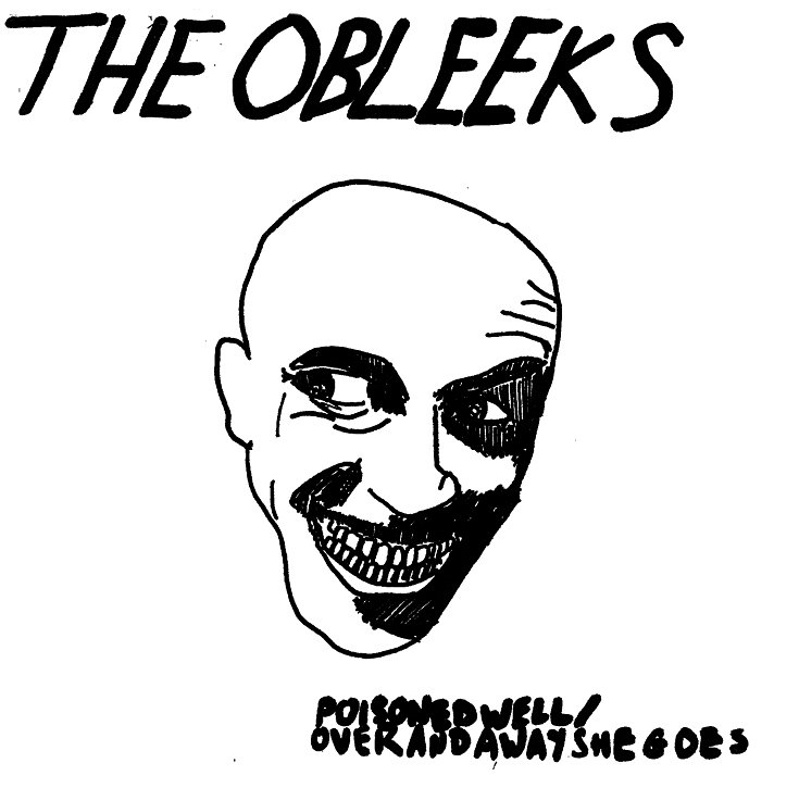 Poisoned Well/Over and Away She Goes | The Obleeks