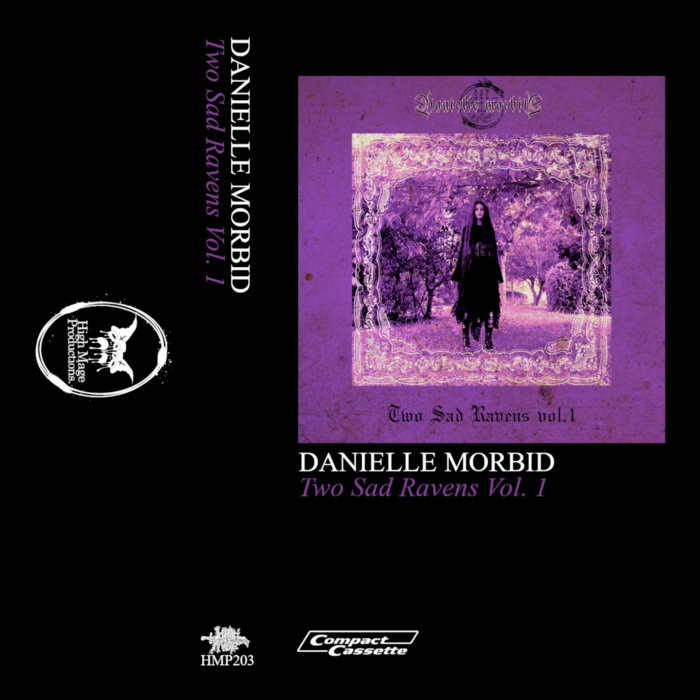 Two Sad Ravens vol. 1 | Danielle Morbid | High Mage Productions