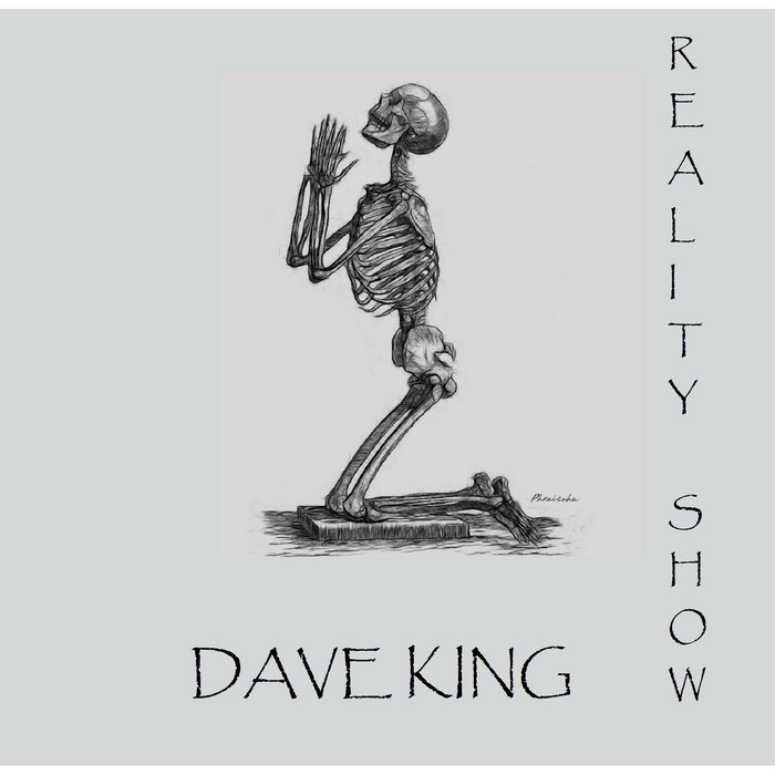 Reality Show | Dave King
