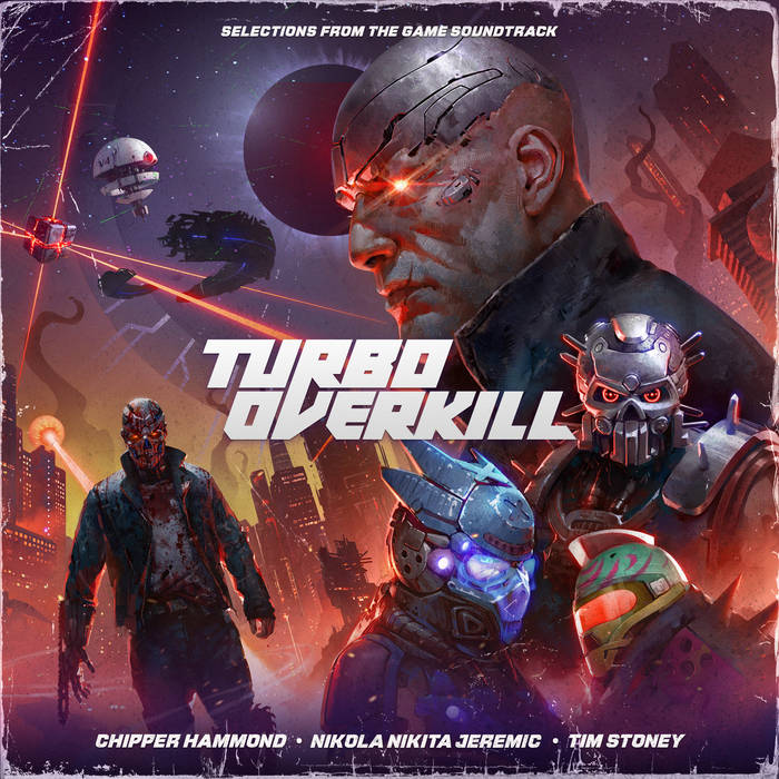 Turbo Overkill (Selections from the Original Game Soundtrack) | Nikola ...