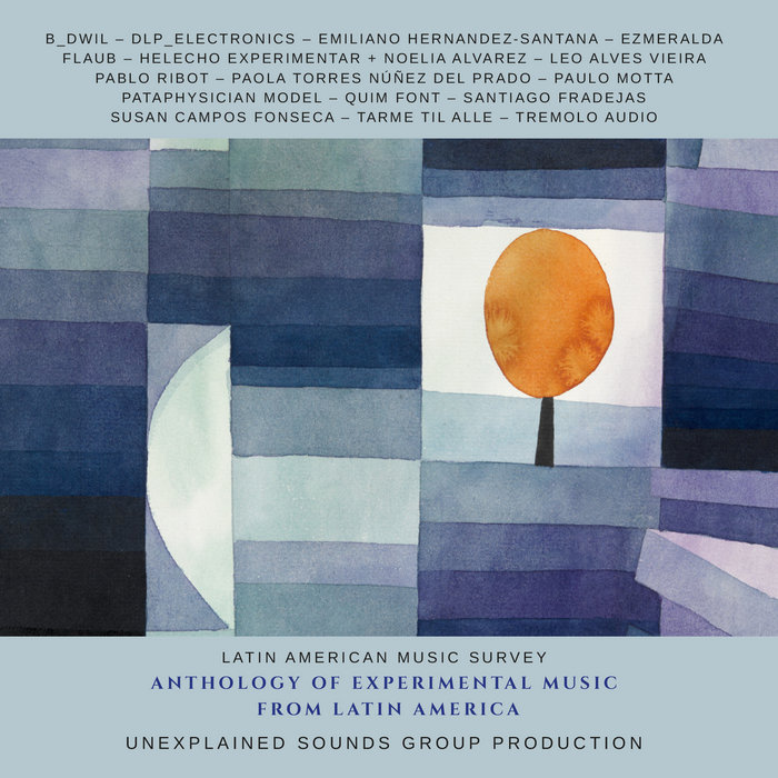 Anthology Of Experimental Music From Latin America | Various Artists ...