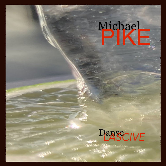 Danse lascive | Michael Pike