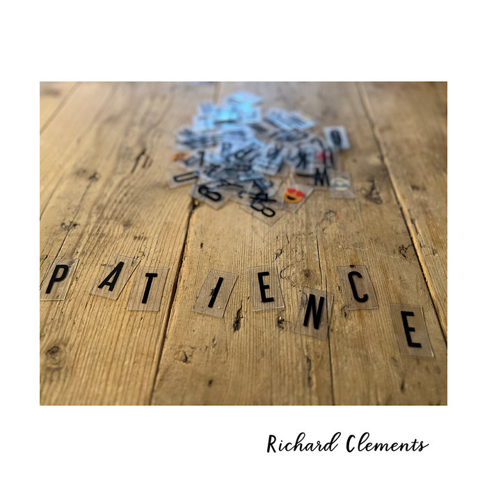 Patience | Richard Clements