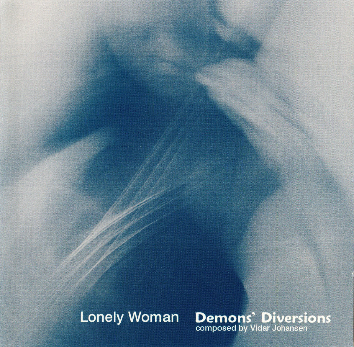 Lonely Woman - Demons' Diversions | Lonely Woman | Tine Asmundsen