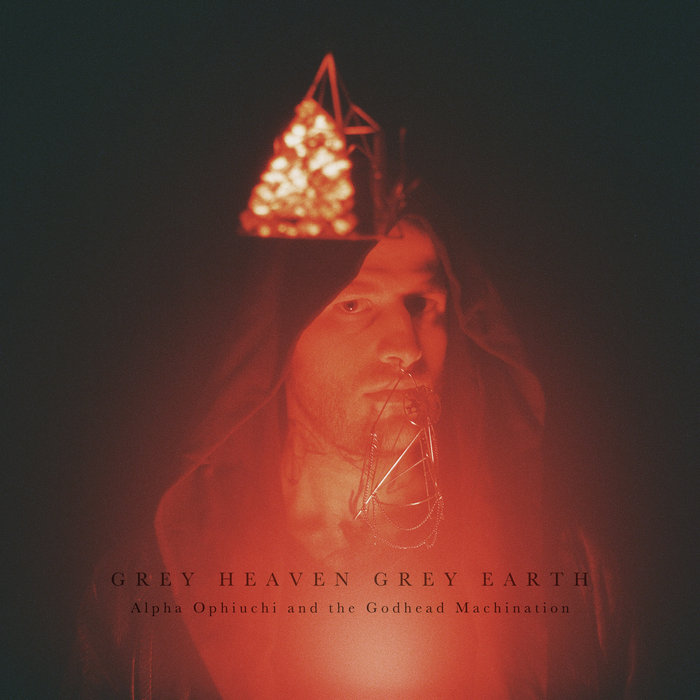 Alpha Ophiuchi and the Godhead Machination | Grey Heaven Grey Earth