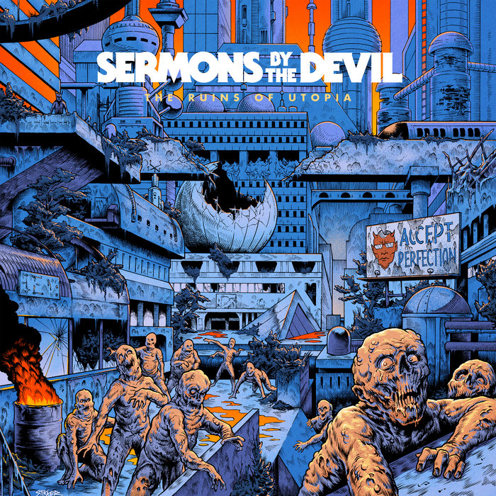The Ruins of Utopia | Sermons By The Devil