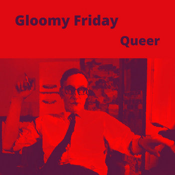 Music | Gloomy Friday