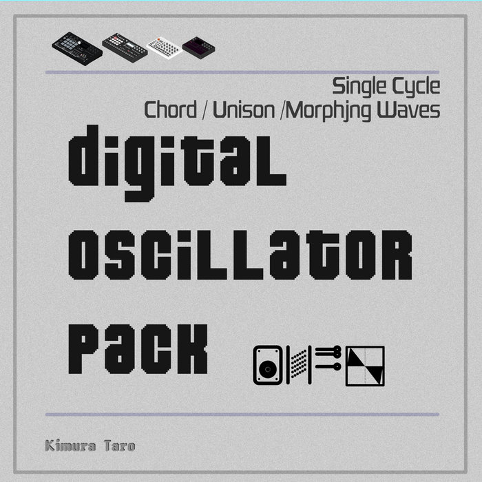 Digital Oscillator Pack(Sample Pack) | Kimura Taro