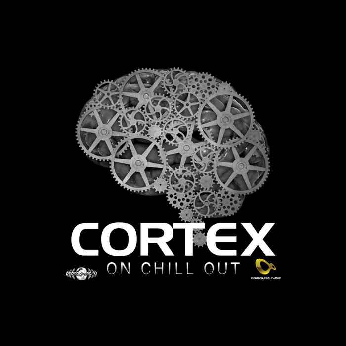 Cortex - On chill out - EP - Vol.1 | Cortex