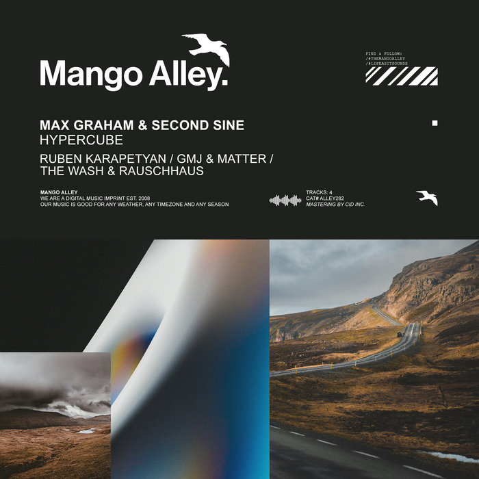 Hypercube | MAX GRAHAM & SECOND SINE | Mango Alley