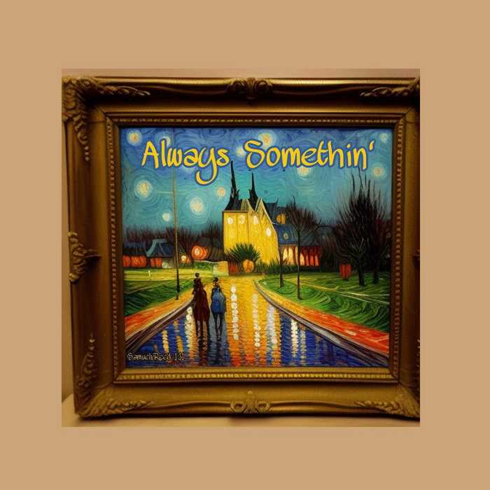 Always Somethin' (Art Prize 2023) | Samuel Reed/ Reedemption 1:11