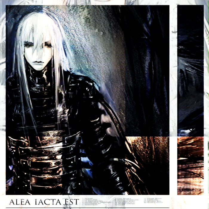 ALEA IACTA EST | llwll