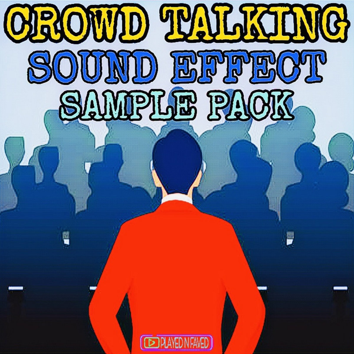 Crowd Talking Sound Effect Sample Pack | Played N Faved