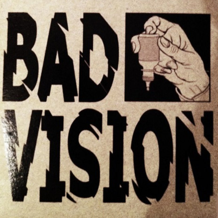 Bad Vision Demo/EP | Bad Vision