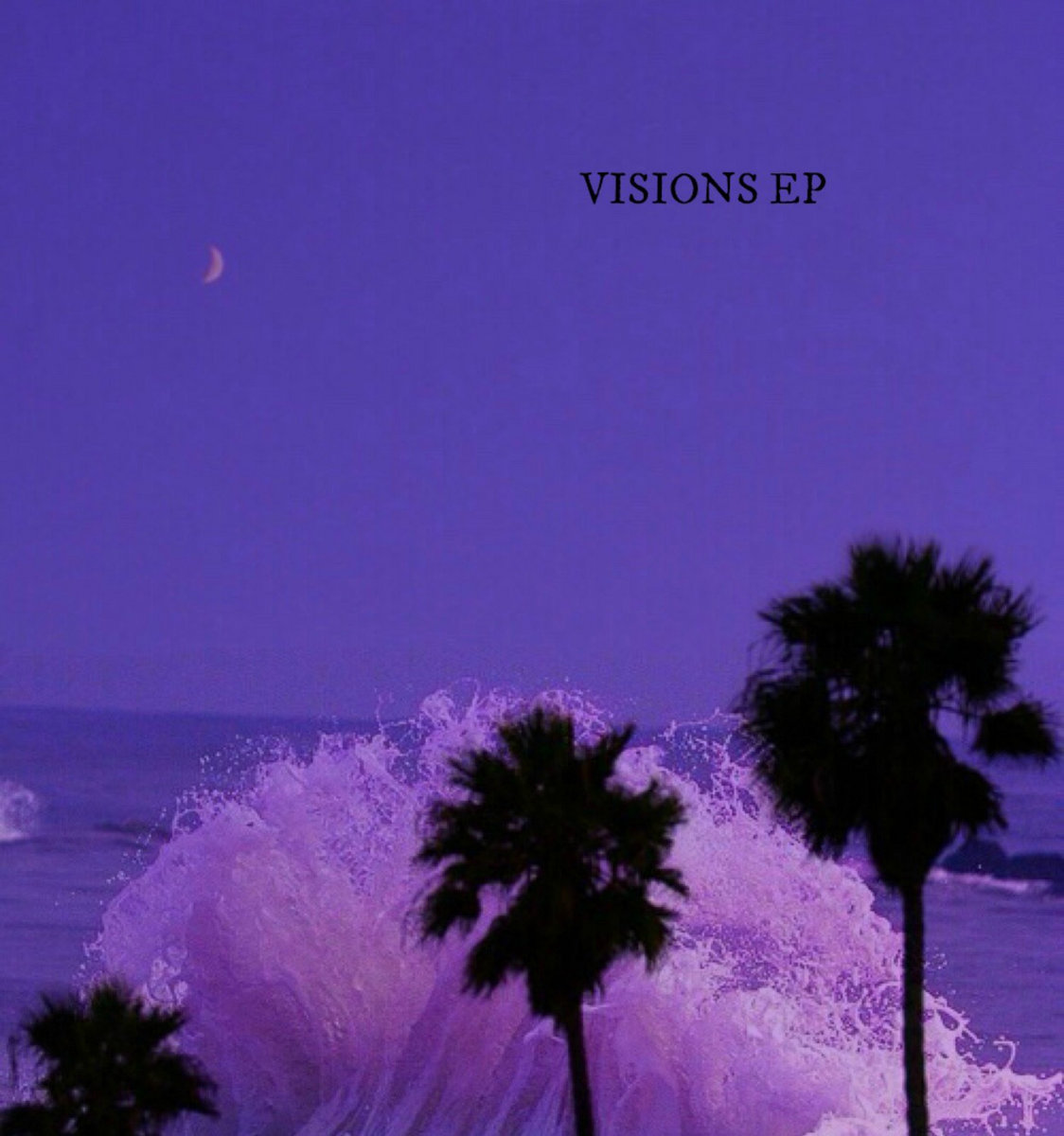 VISIONS EP | noL | noL Jones