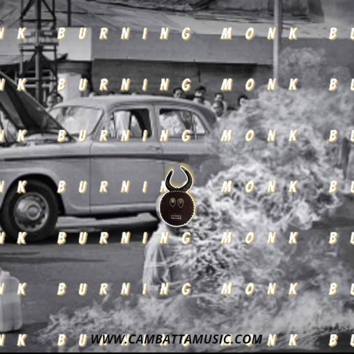 Burning Monk | Cambatta