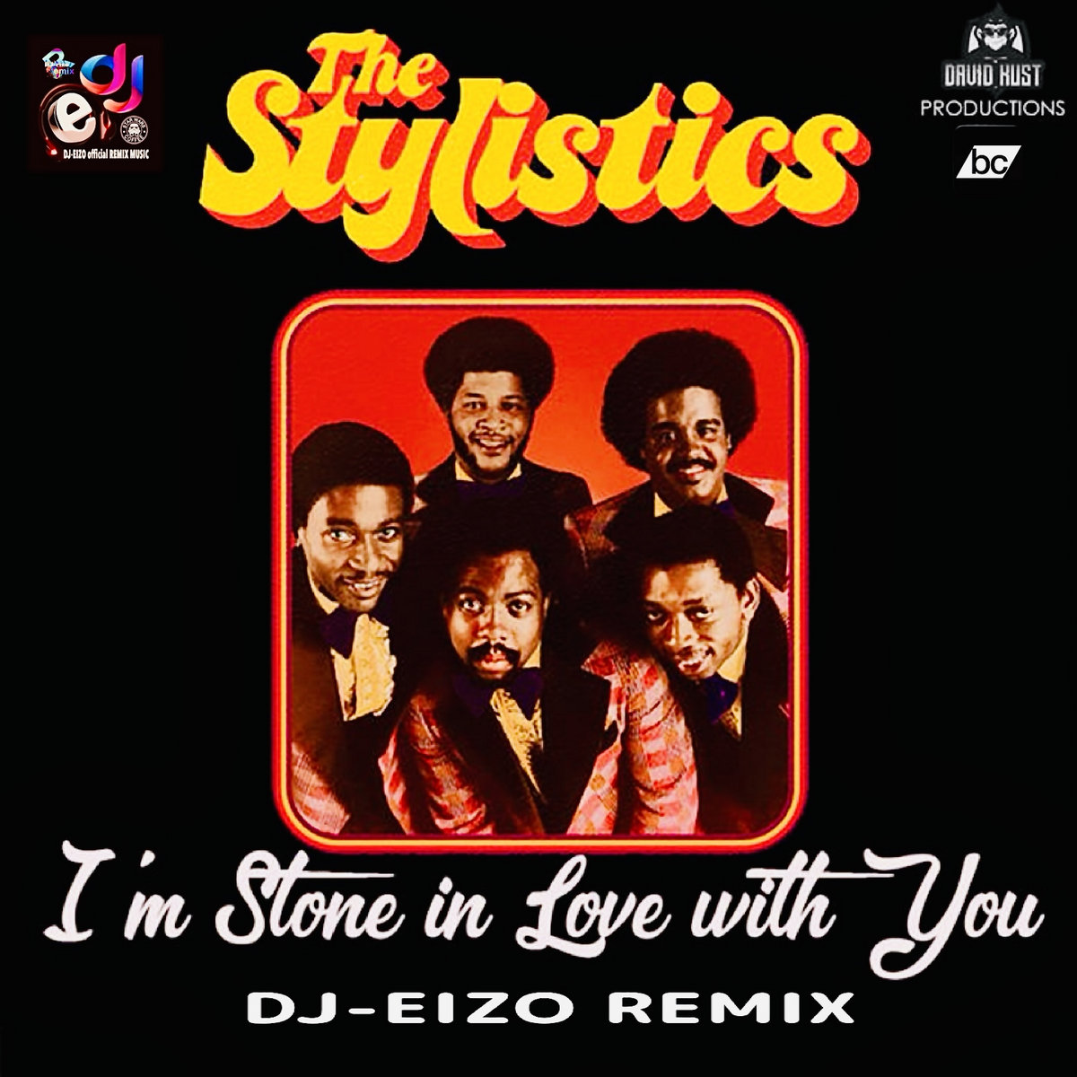 The Stylistics Im Stone In Love With You Dj Eizo Remix Clean