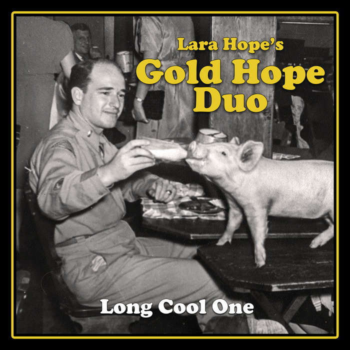 Long Cool One | Lara Hope's Gold Hope Duo | Lara Hope & the Ark-Tones