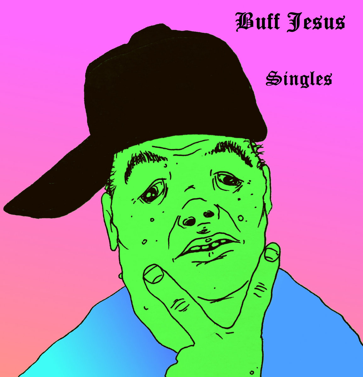 Singles | Buff Jesus
