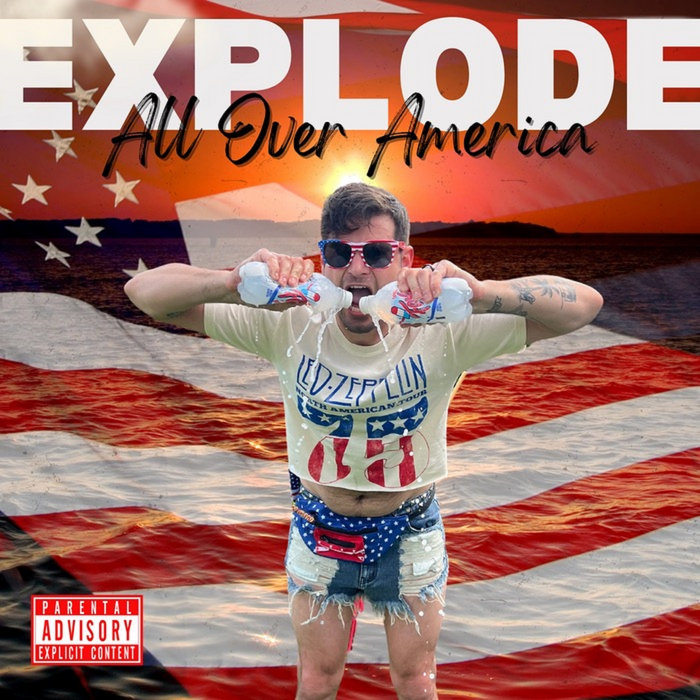 Explode All Over America | Matt Ragalie