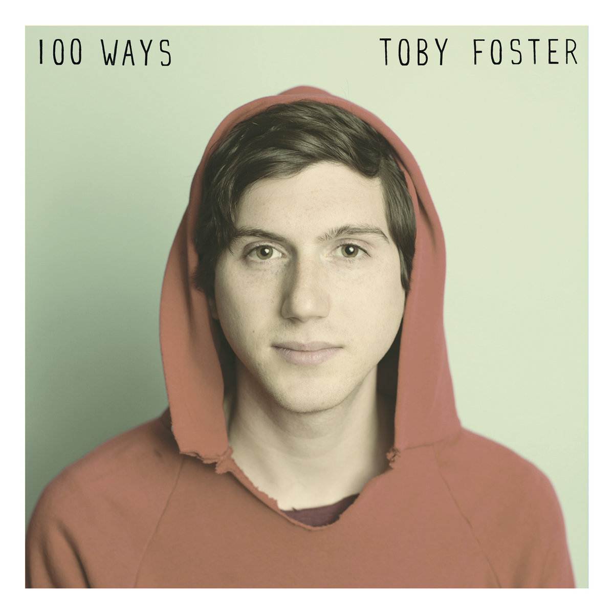 100 Ways | Toby Foster | Yo-Yo Records