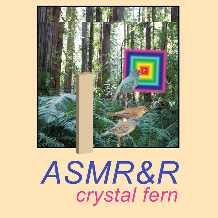 Crystal Fern | ASMR&R