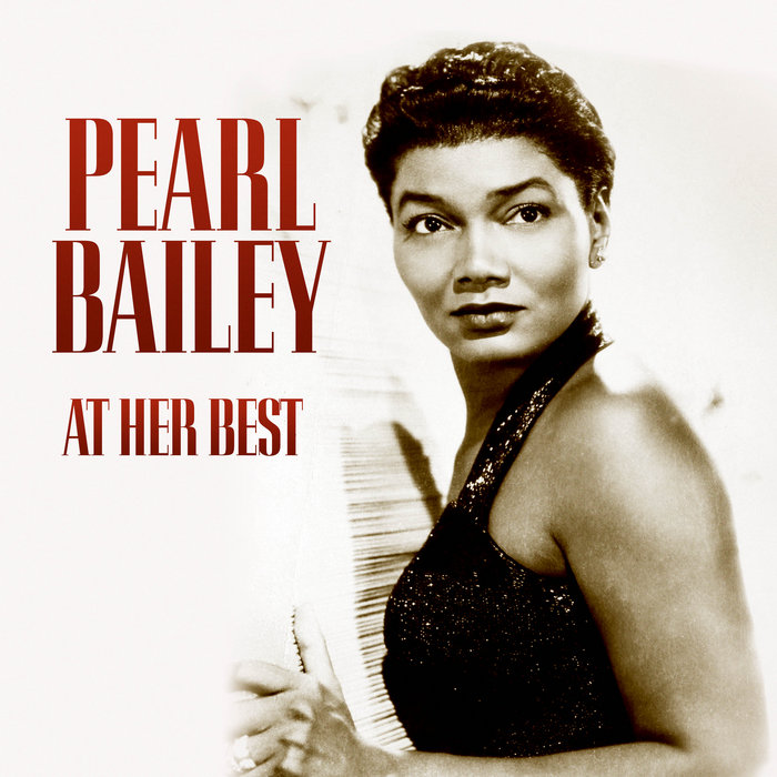 Pearl Bailey At Her Best | Pearl Bailey