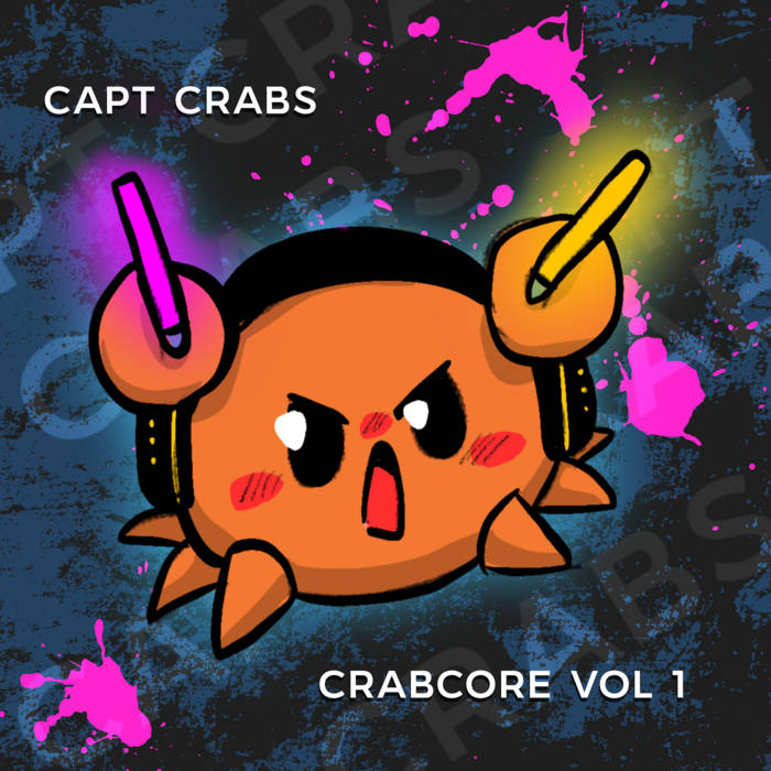 Crabcore Vol 1 | Capt Crabs