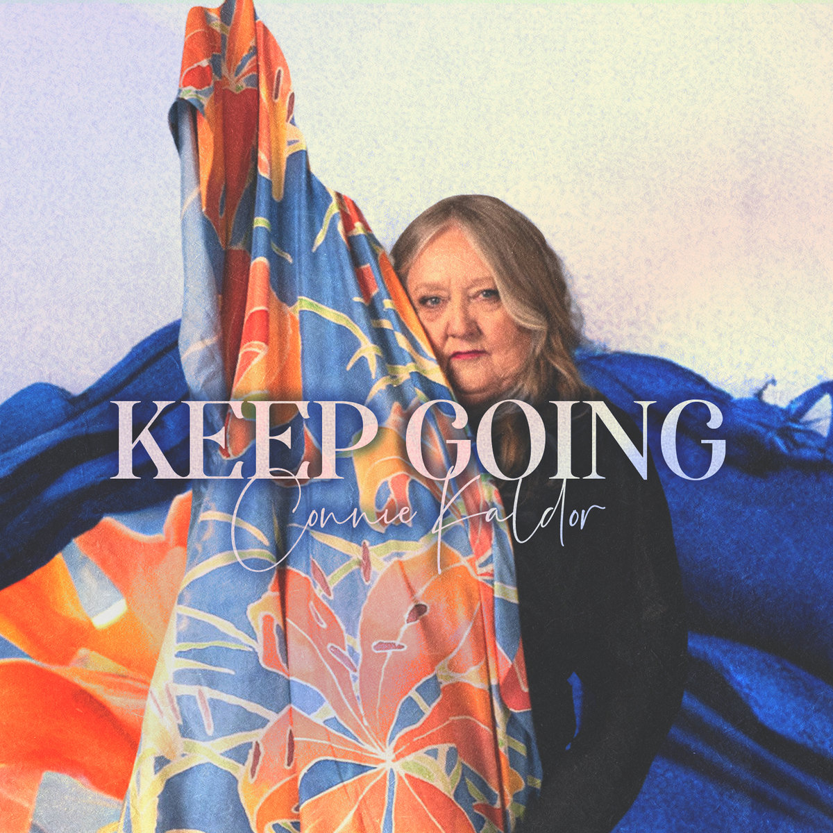 Keep going | Connie Kaldor