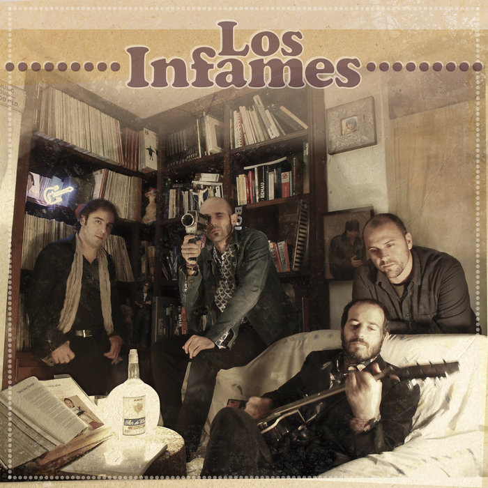 Los Infames | Los Infames